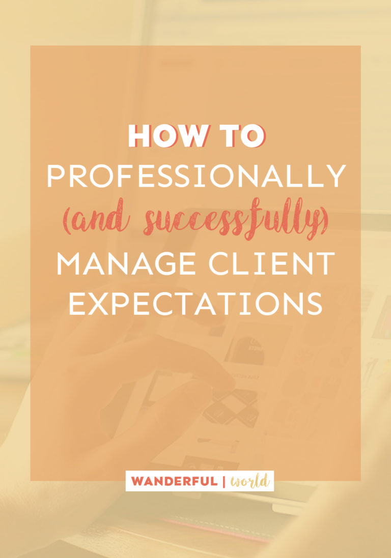 How to Professionally (and Successfully) Manage Client Expectations ...